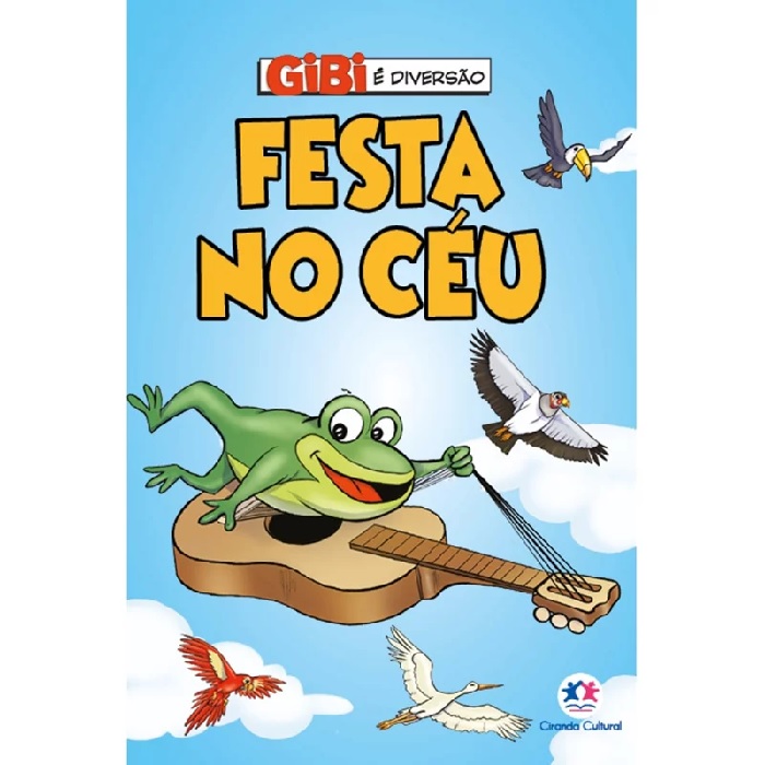Livro Infantil Gibi Festa No Céu Ciranda Cultural - Papelaria Criativa
